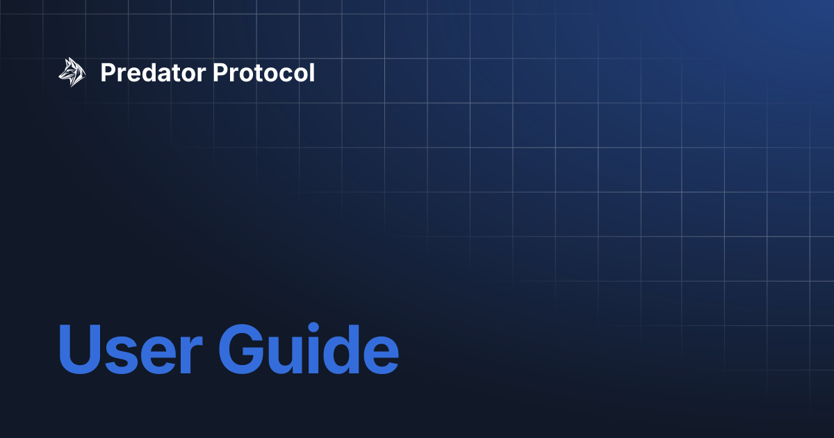 User Guide | Predator Protocol